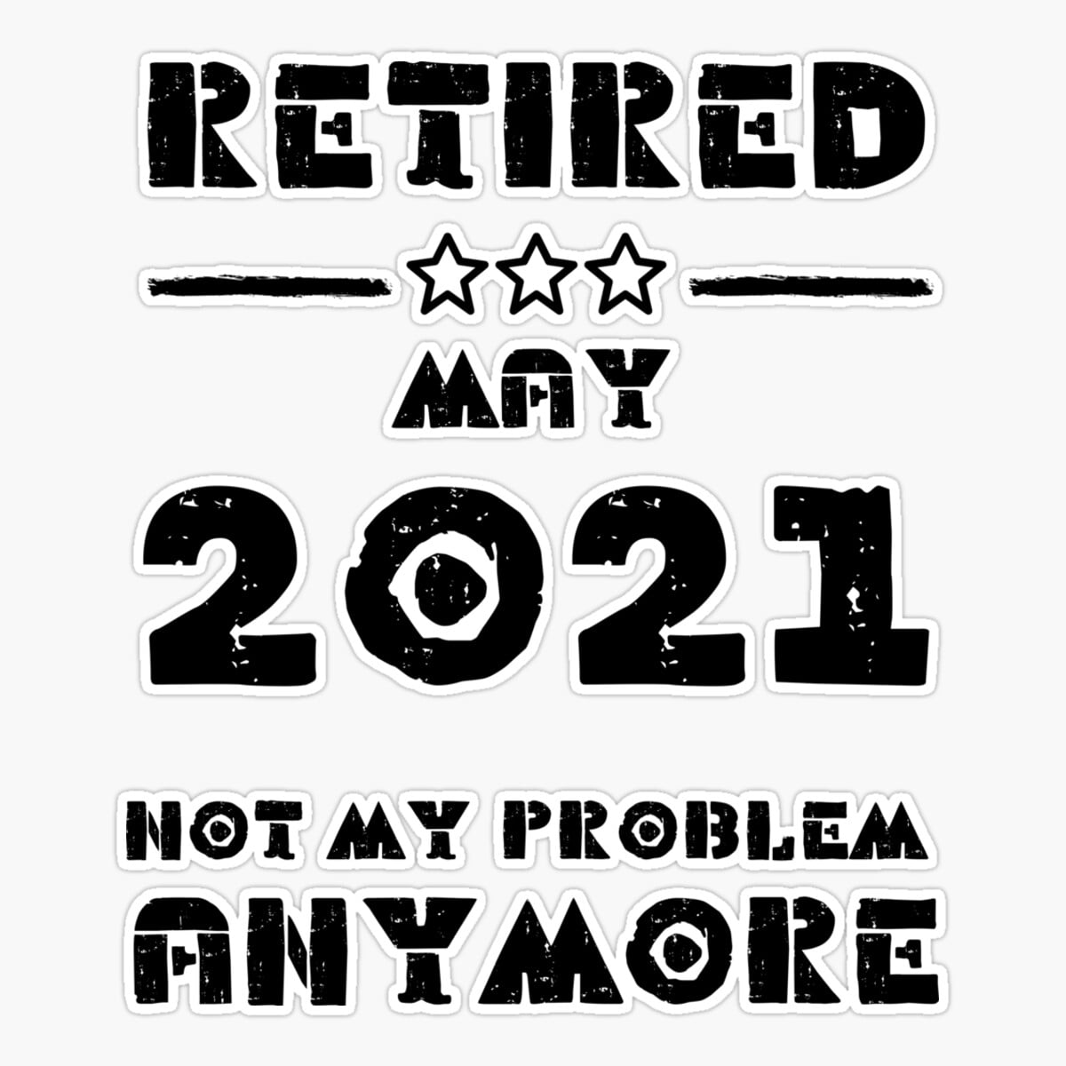 Maneki Retired May 2021 Not My Problem Anymore - Vintage Retirement ...