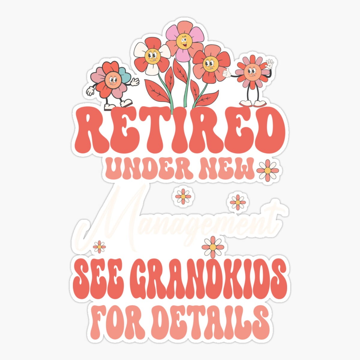 Maneki Retired Under New Management See Grandkids Funny Retirement Er ...