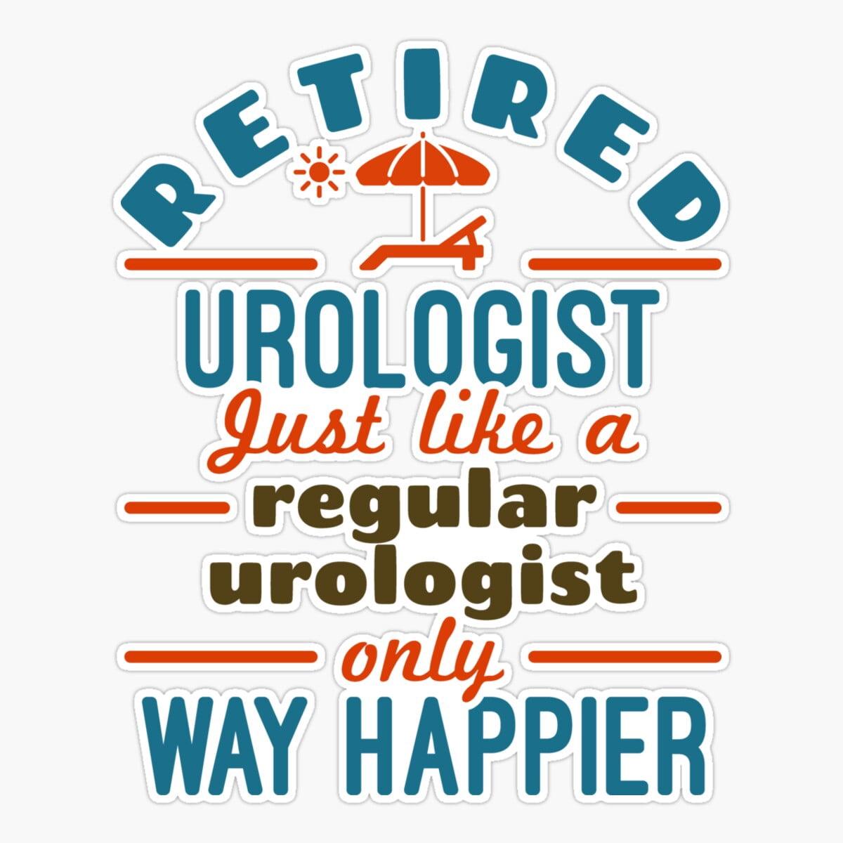 Maneki Retired Urologist Just Like A Regular Urologist Only Way Happier ...