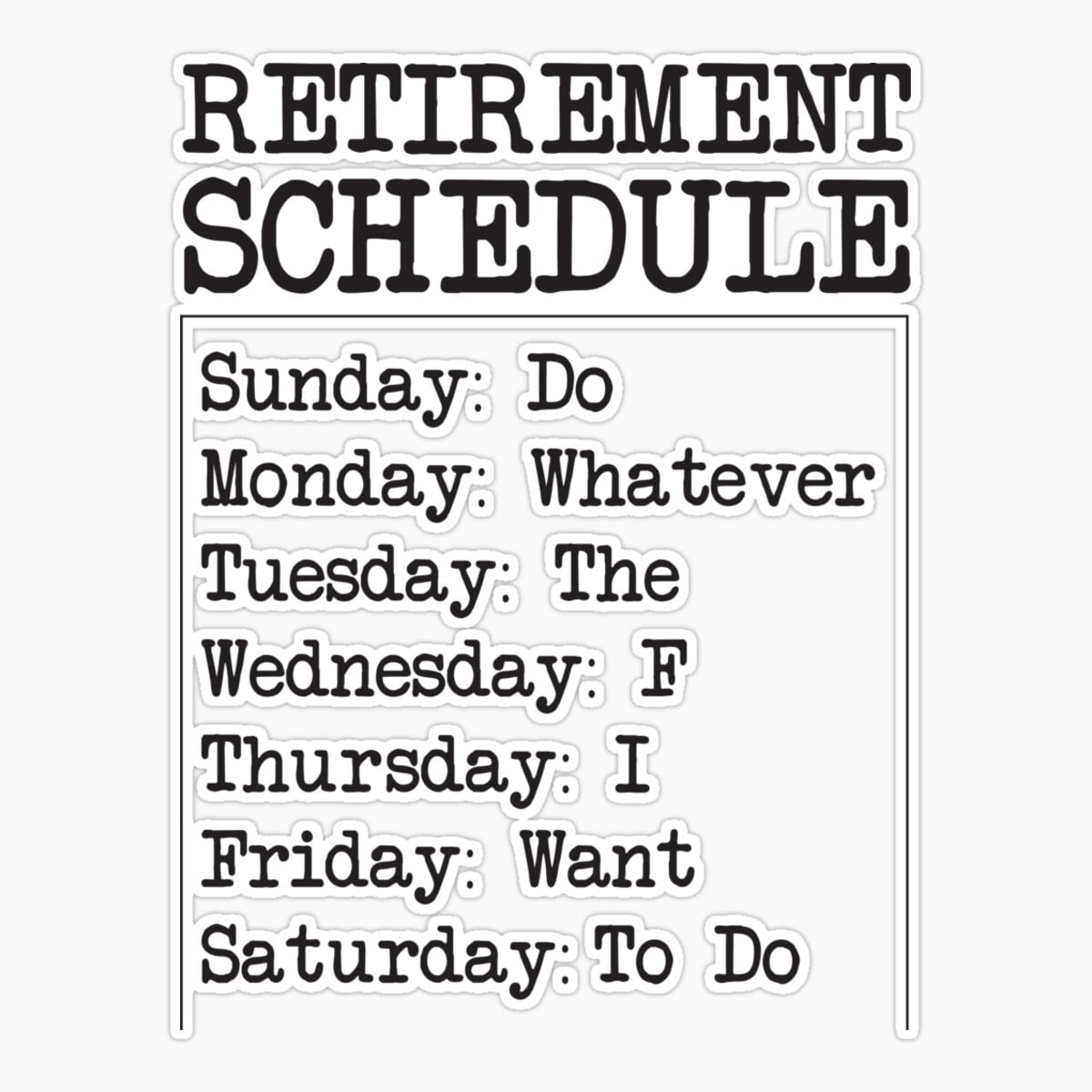 Maneki Retirement Schedule... Er, Phone Decal Water Bottle Stickers Car ...