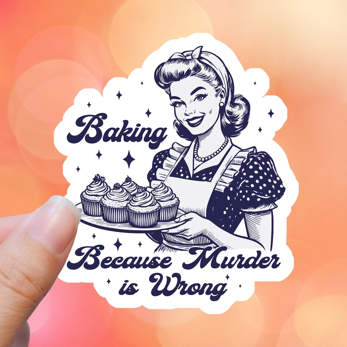 Maneki Retro Stickers, Baking Because Murder Is Wrong Sticker, Hostess ...