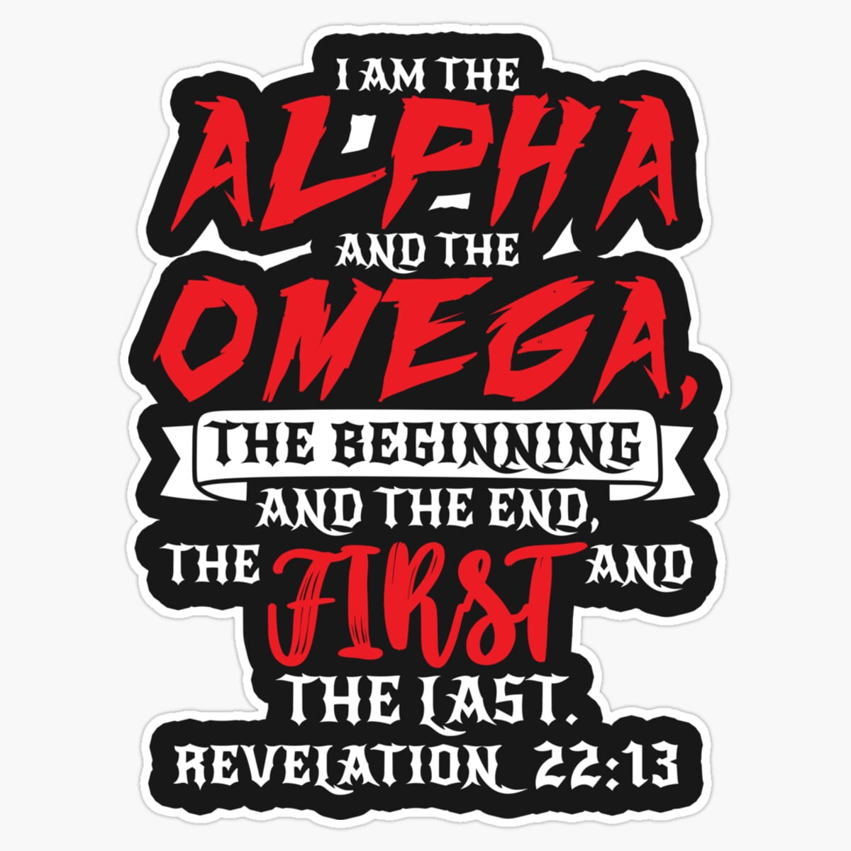 Maneki Revelation 22:13 I Am The Alpha And The Omega Er, Phone Decal ...