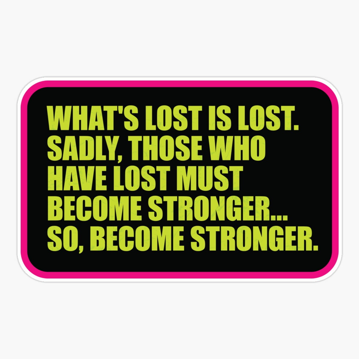 Maneki Rise From Loss: Strength Through Struggle Sticker, Phone Decal ...