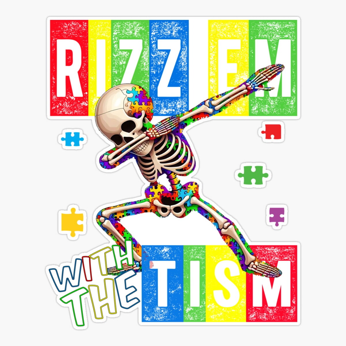 Maneki Rizz' Em With The Tism - Colorful Puzzle Dabbing Skeleton ...