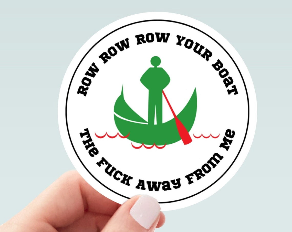 Maneki Row Row Row Your Boat the Away From Me vinyl er, laptop ers ...