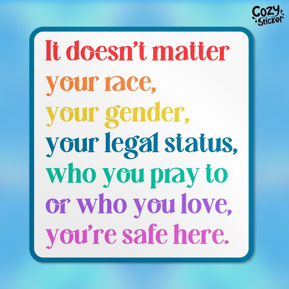 Maneki You'Re Safe Here Er, This Is A Safe Space, Future Is Inclusive ...