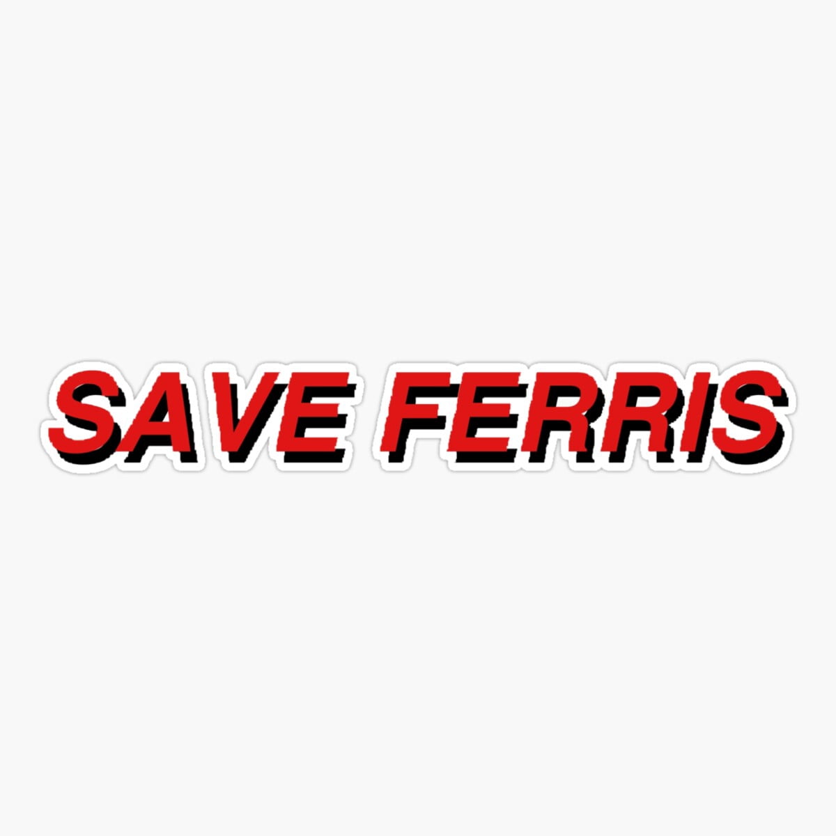 Maneki Save Ferris Aesthetic (Ferris Bueller Inspired) Sticker, Phone ...