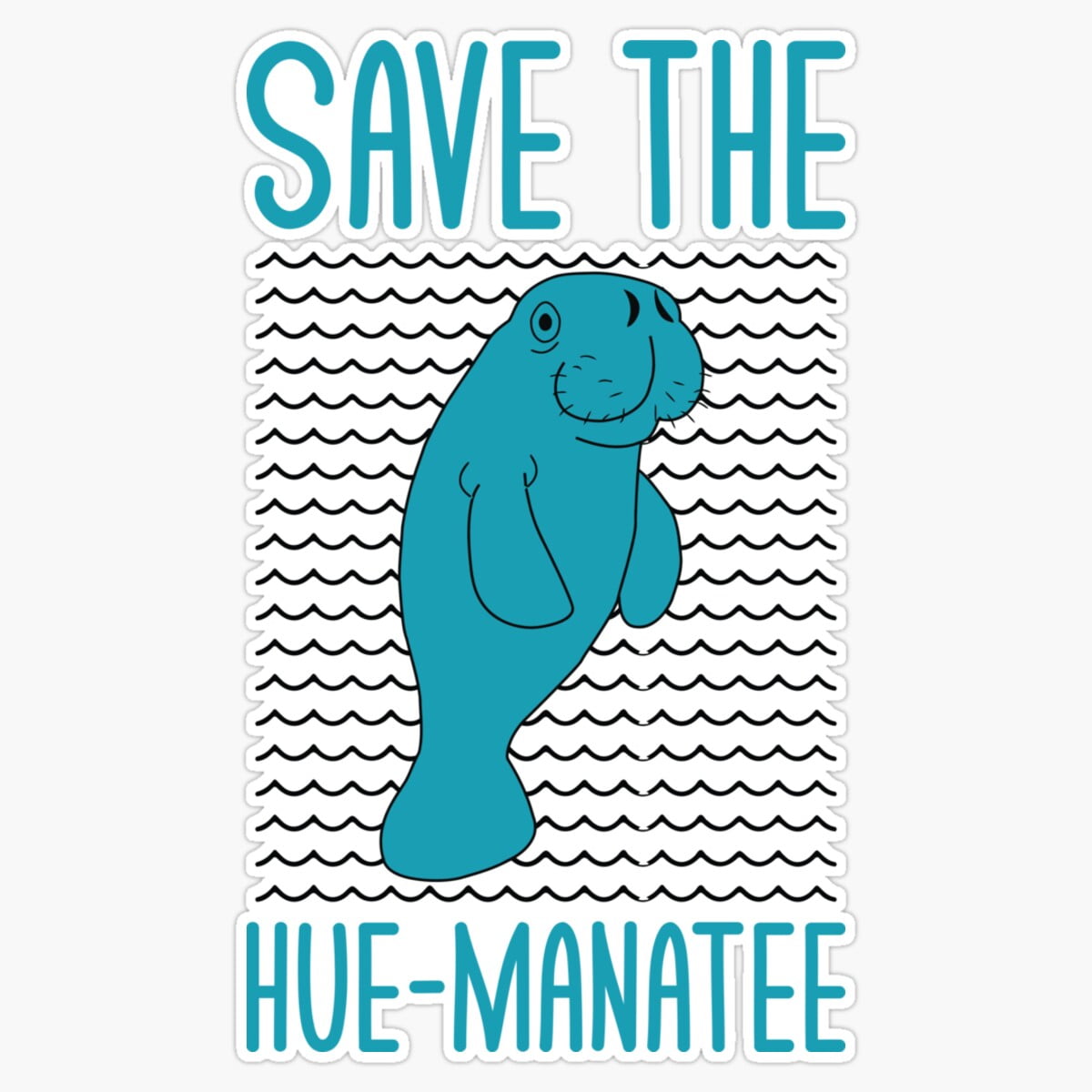Maneki Save The Hue-Manatee Funny Manatee Lovers Puns Jokes Humor Er ...