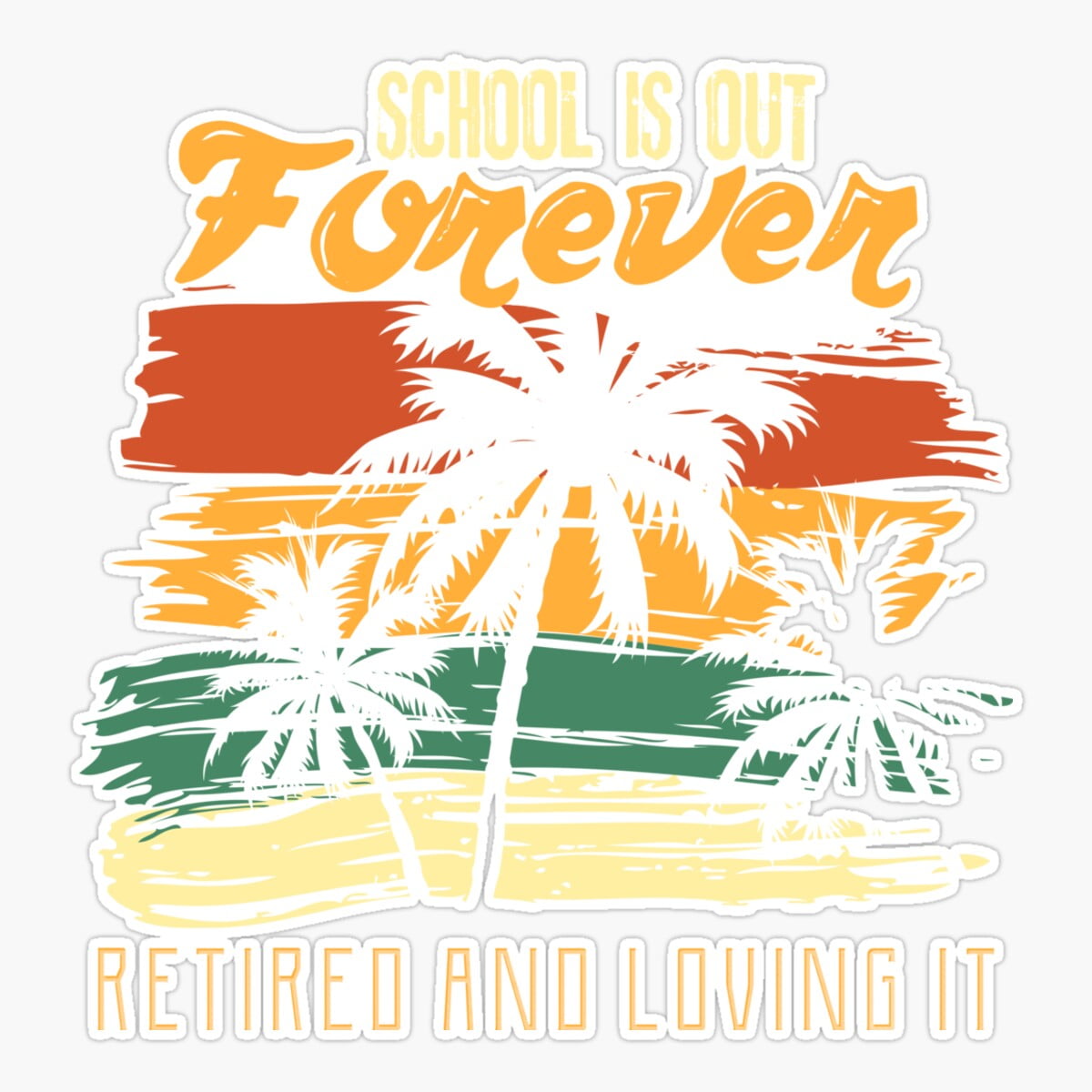 Maneki School Is Out Forever Retiring Teacher Gift Design Design Er ...