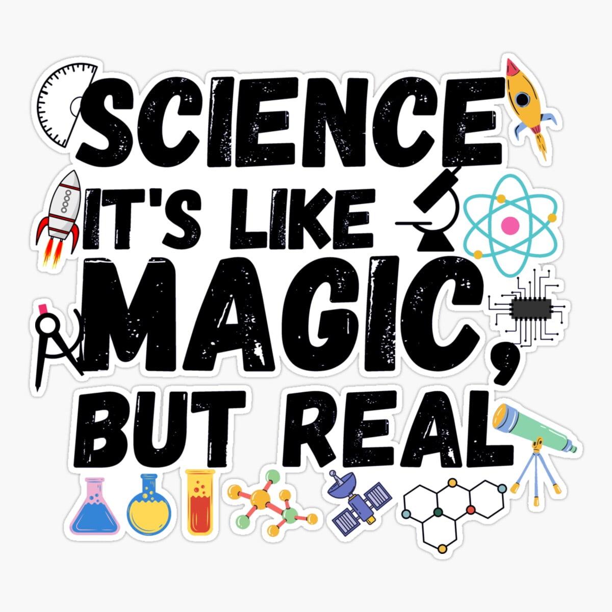 Maneki Science I'Ts Like Magic But Real Er, Phone Decal Water Bottle ...