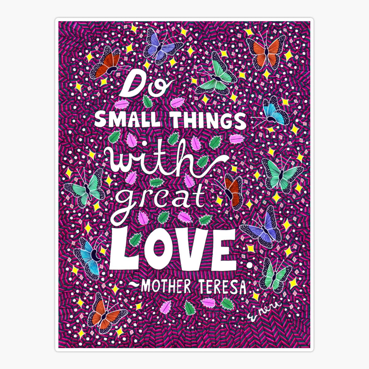 Maneki Do Small Things With Great Love, Mother Teresa Quote, Lettering ...