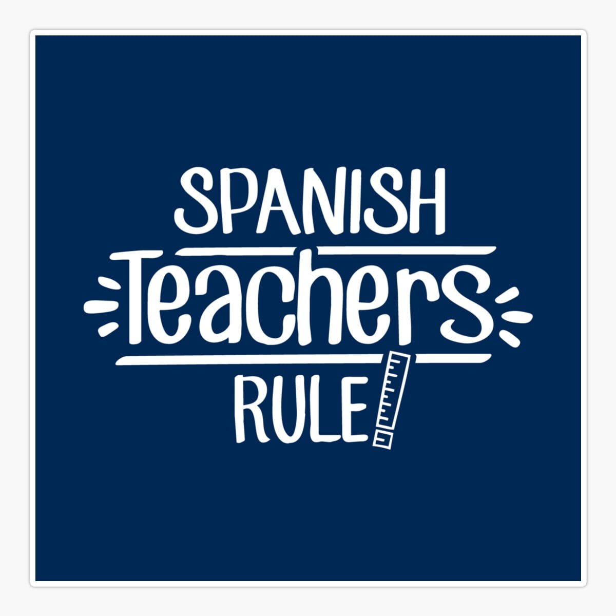 Maneki Spanish Teachers Rule! Er, Phone Decal Water Bottle Stickers Car ...