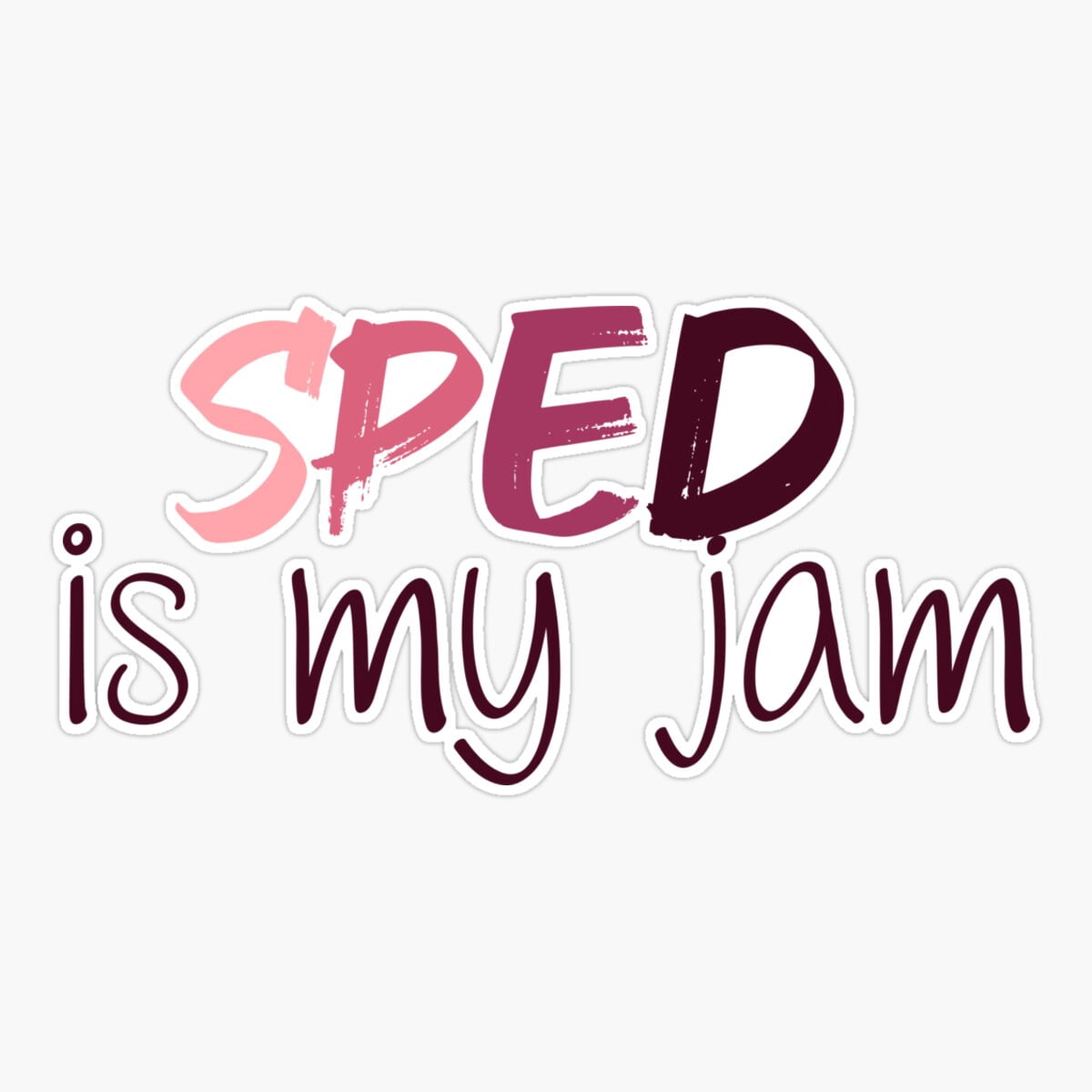 Maneki Sped Is My Jam | Special Education Teacher | Special Ed ...