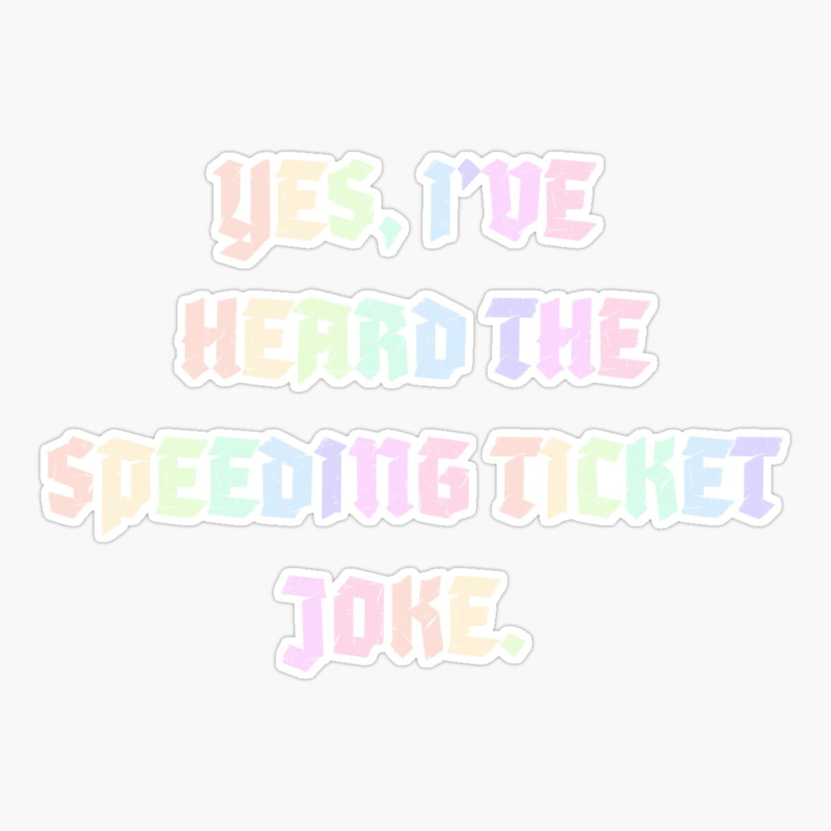 Maneki Speeding Ticket Joke Er, Phone Decal Water Bottle Stickers Car ...