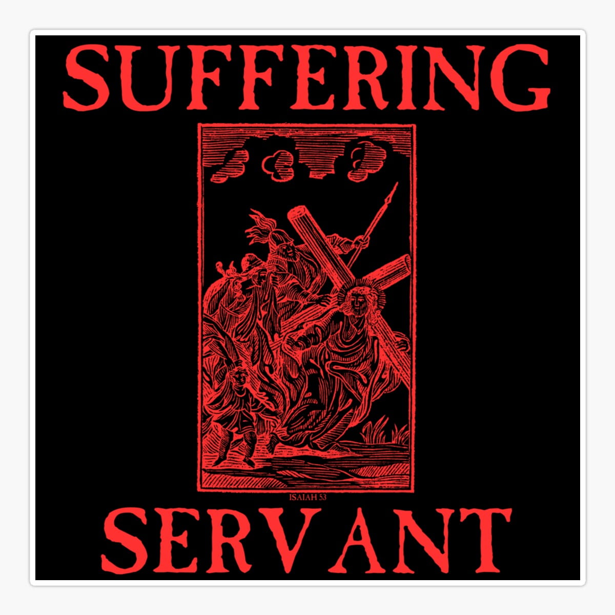 Maneki Suffering Servant Jesus Crucifixion Metal Hardcore Punk Sticker ...
