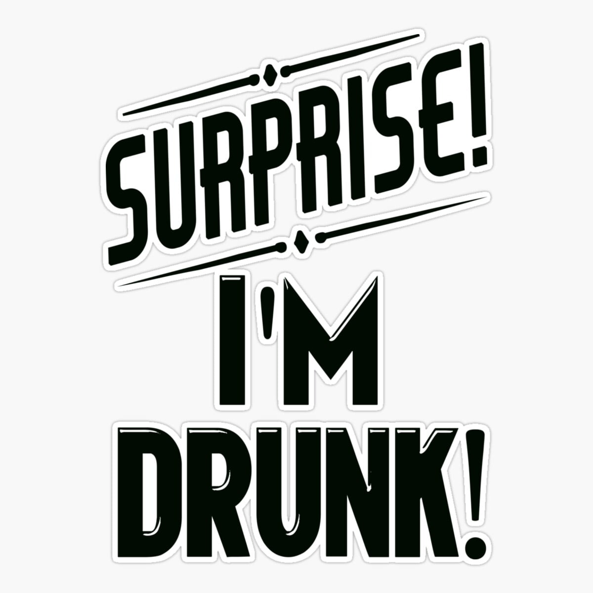 Maneki Surprise I'M Drunk Er, Phone Decal Water Bottle Stickers Car ...