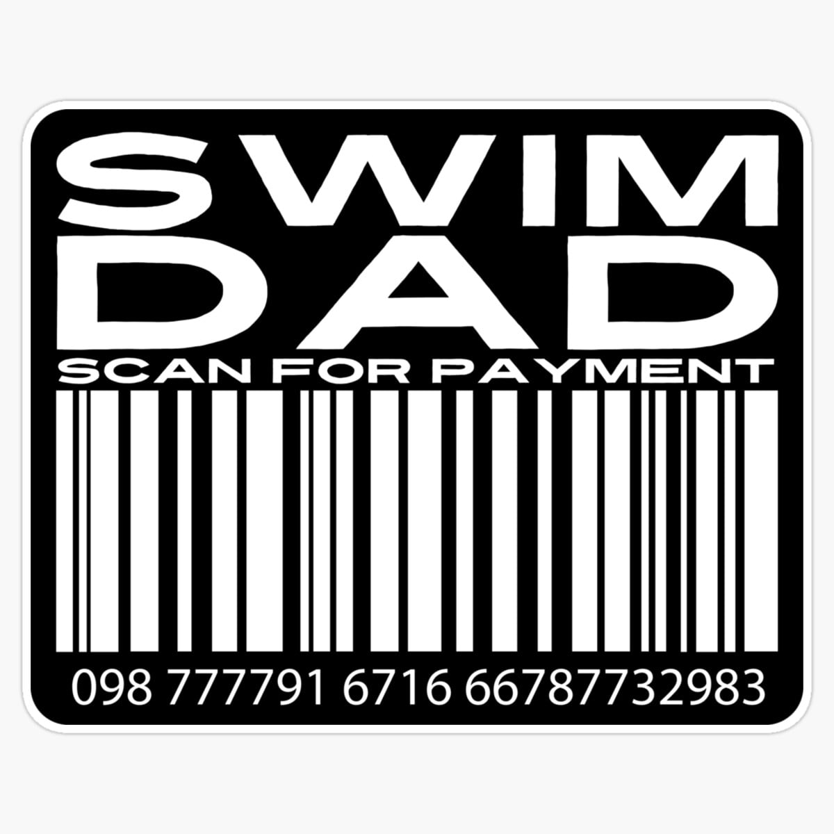 Maneki Swim Dad Scan For Payment | Swim Parents | Swim Meet | Swim Dad ...