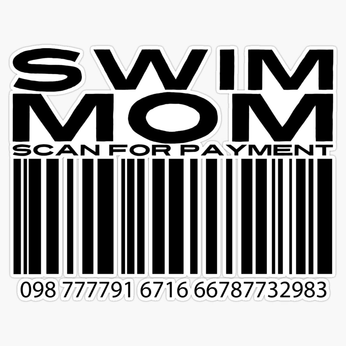Maneki Swim Mom Scan For Payment | Swim Parents | Swim Meet | Swim Mom ...