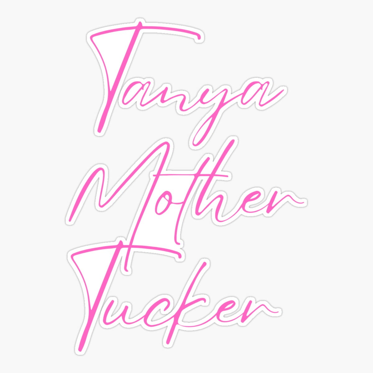 Maneki Tanya Mother Tucker (Pink Script) Er, Phone Decal Water Bottle ...