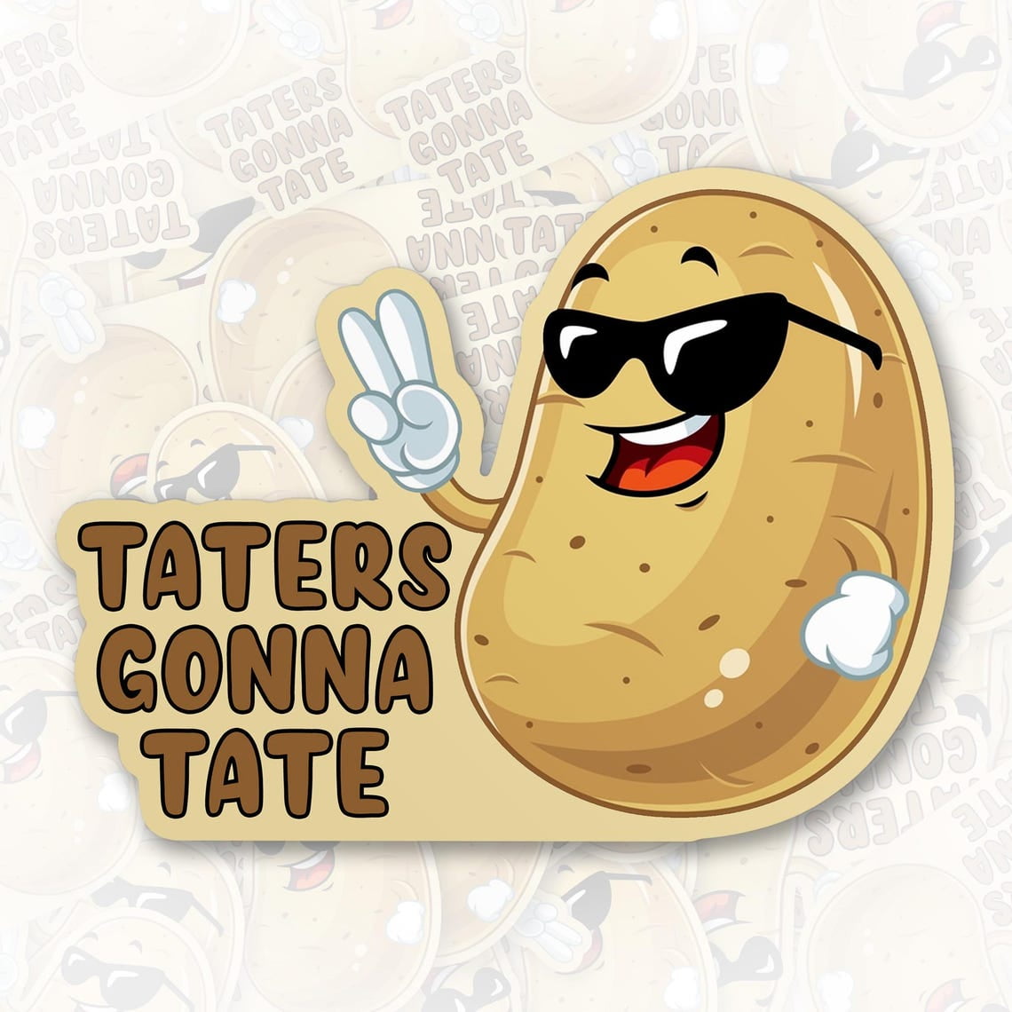 Maneki Taters Gonna Tate Er, Potato Funny Decal Ers, Sarcastic Ers ...