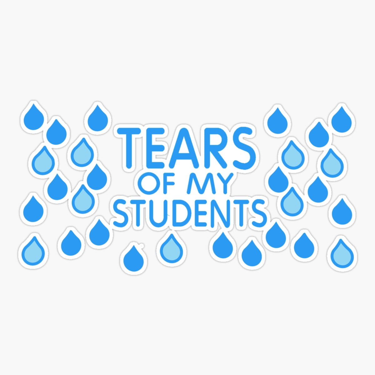 Maneki Tears Of My Students - Teacher Gift Er, Phone Decal Water Bottle ...