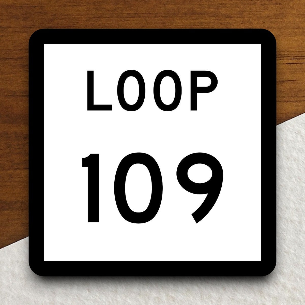 Maneki Texas Loop 109 Road Sign Sticker, Road Trip Sticker, Highway ...