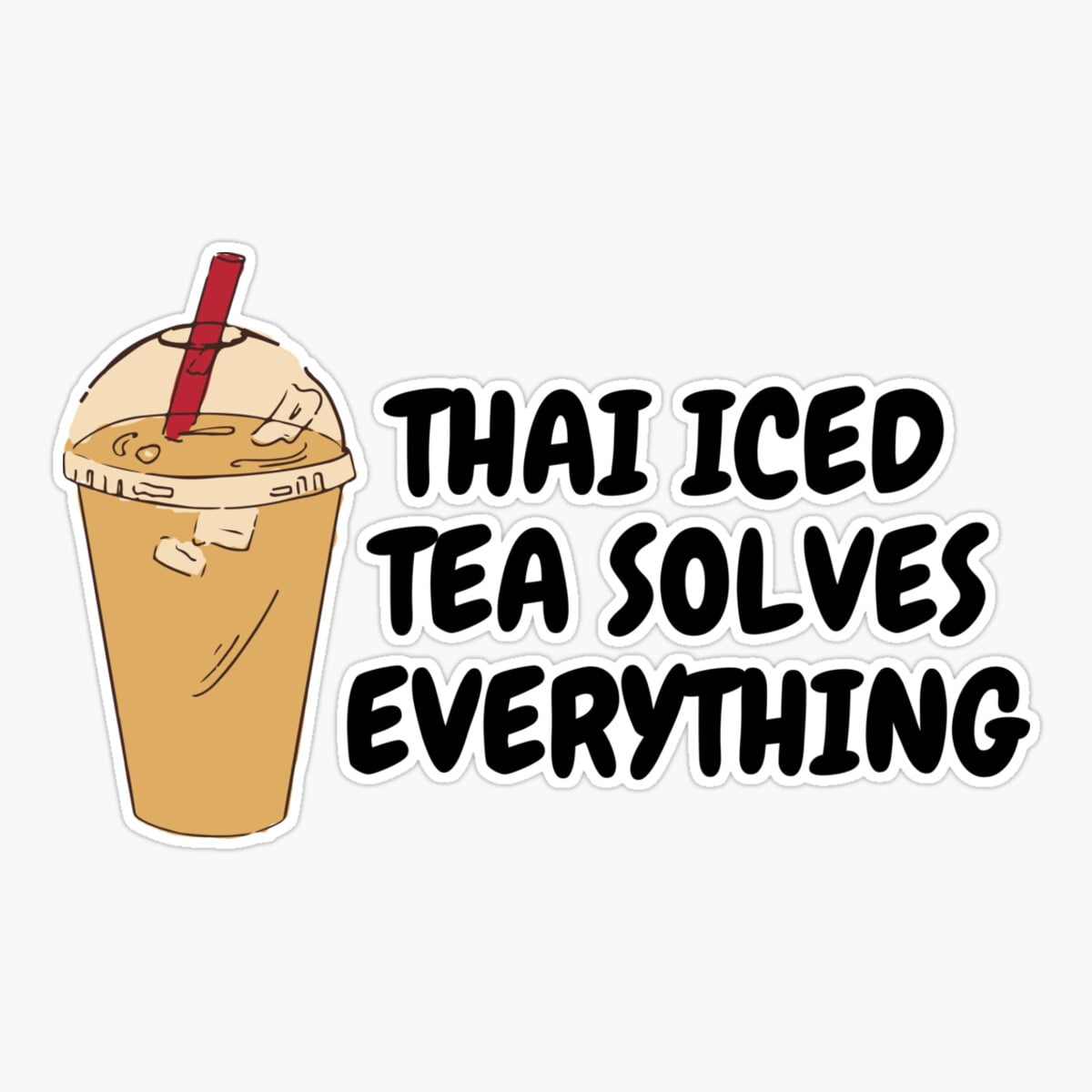 Maneki Thai Iced Tea Solves Everything Er, Phone Decal Water Bottle ...