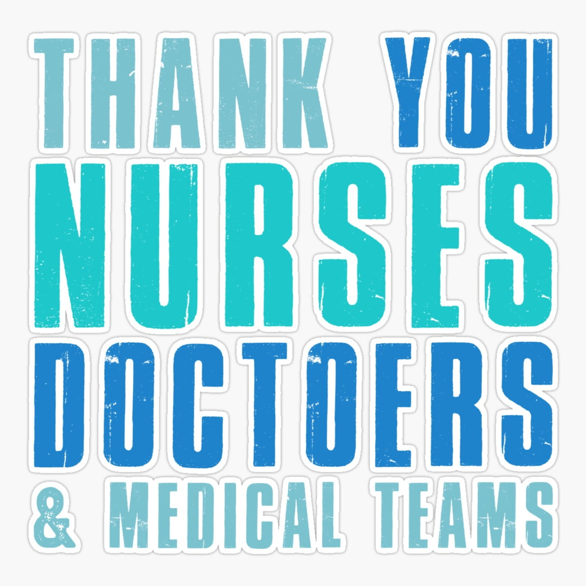 Maneki Thank You Nurses, Doctors & Medical Teams Er, Phone Decal Water ...