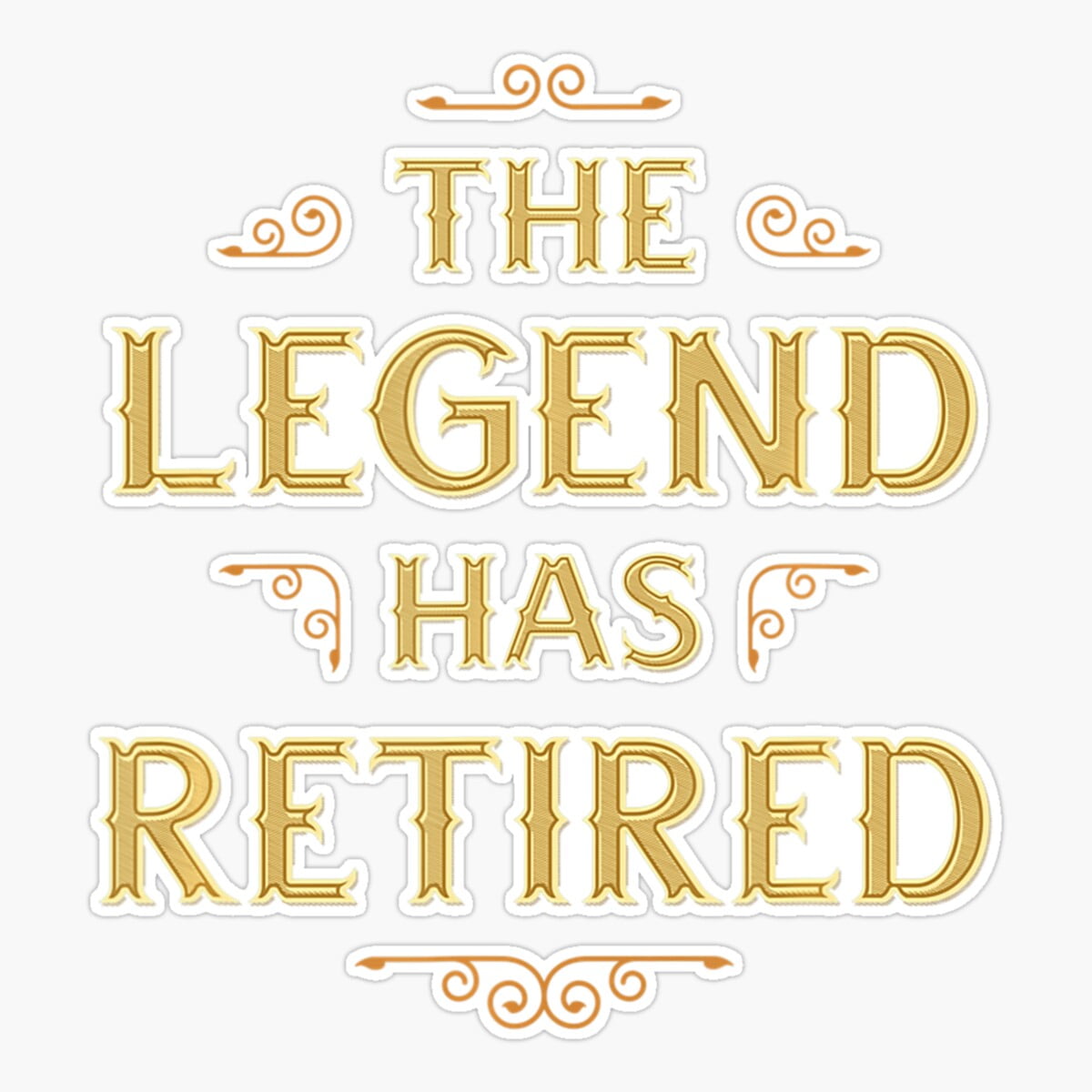 Maneki The Legend Has Retired Retirement Gifts For Men Er, Phone Decal ...