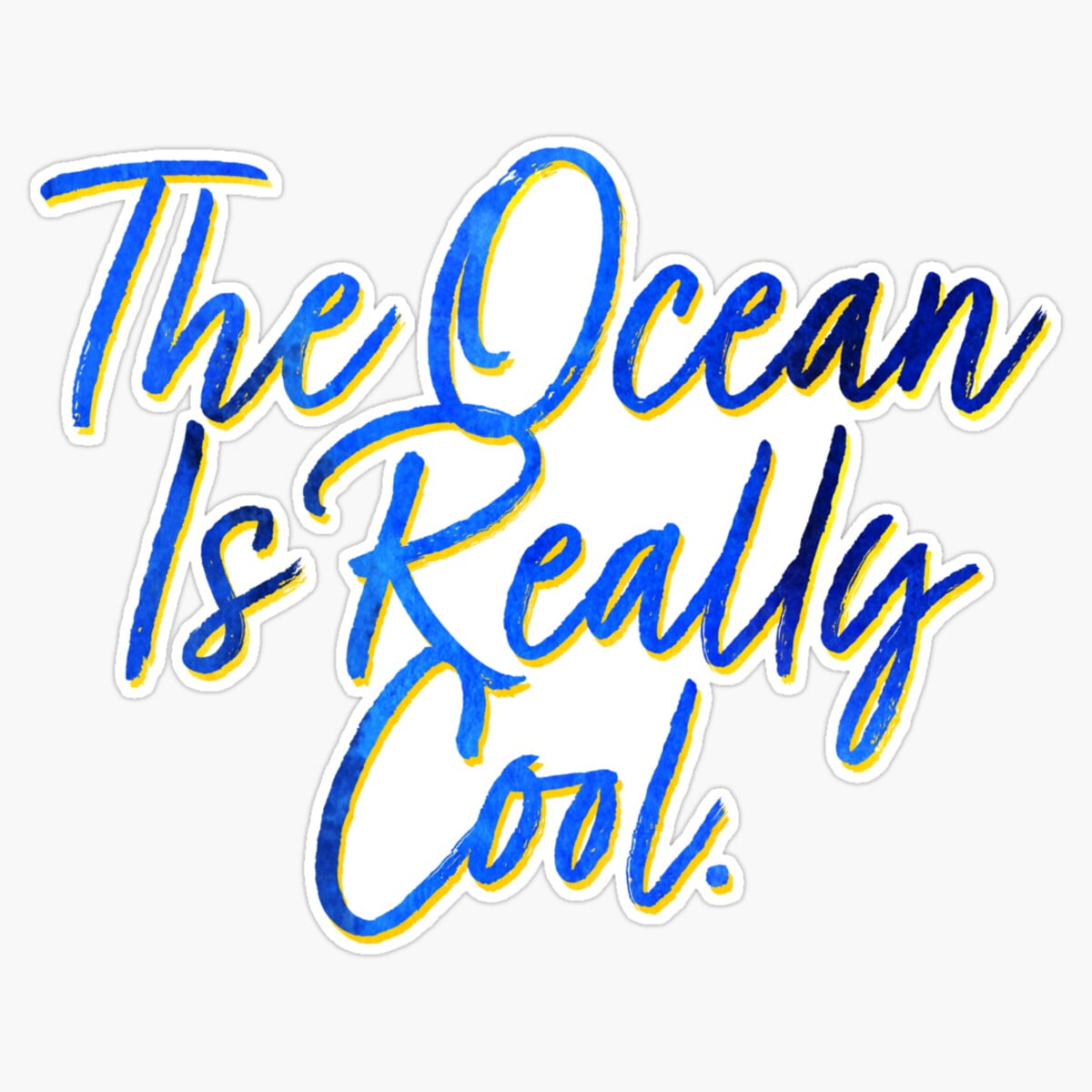 Maneki The Ocean Is Really Cool Script Swimming Vacation Beach Er ...