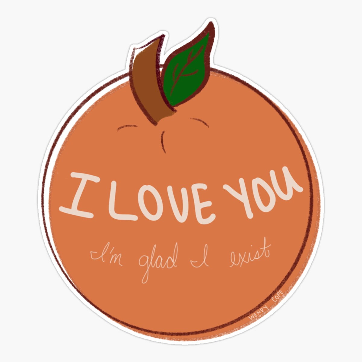 Maneki The Orange - Wendy Cope Poem - I Love You, I'M Glad I Exist Er ...