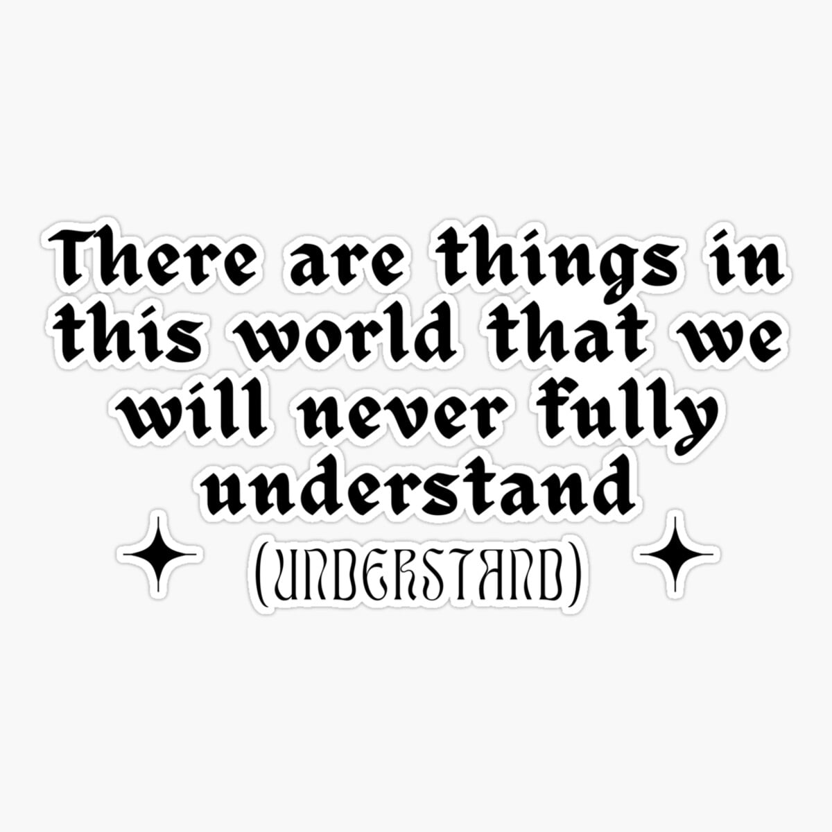 Maneki There Are Things In This World That We Will Never Ully ...