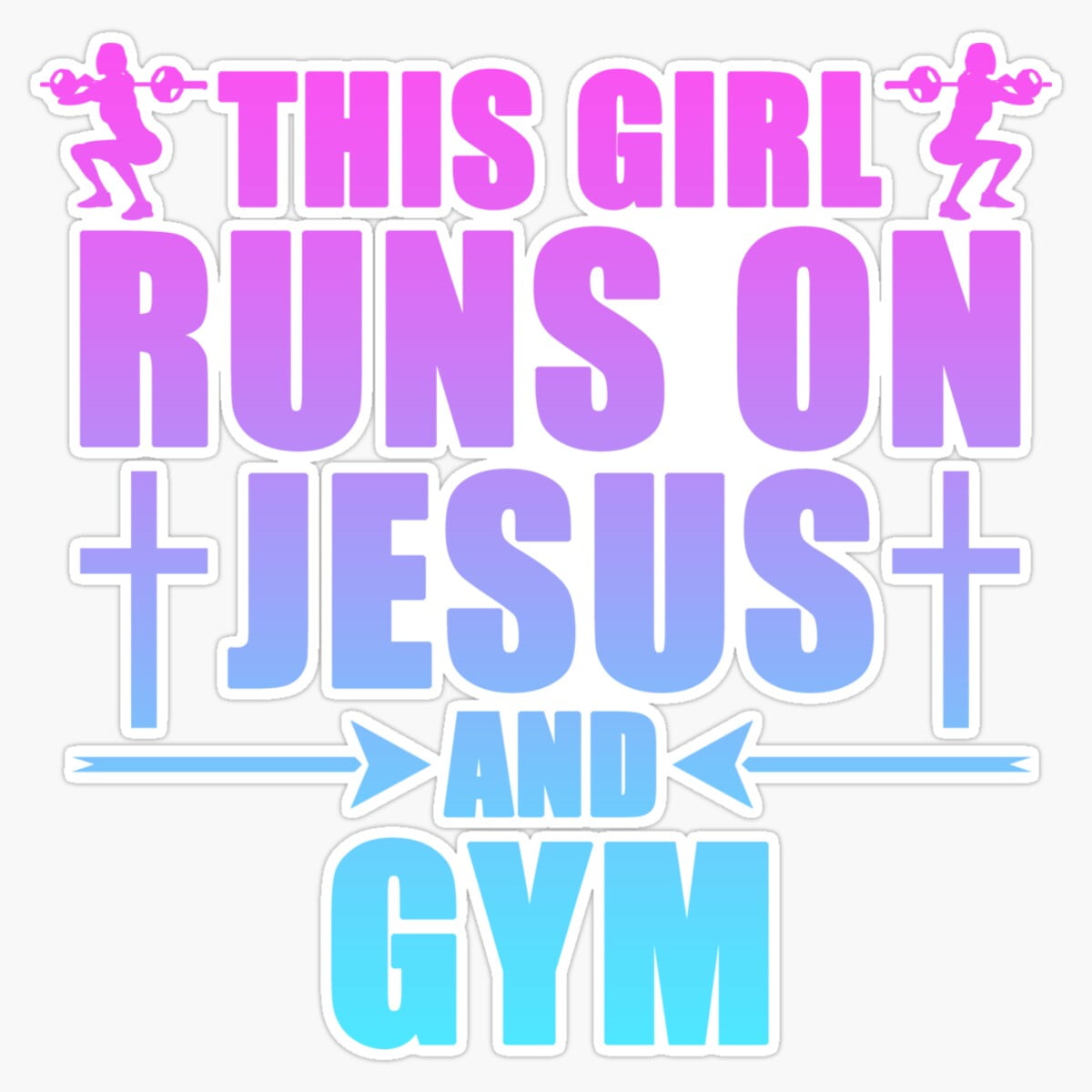 Maneki This Girl Runs On And Gym Christianity T-Shirt Er, Phone Decal ...