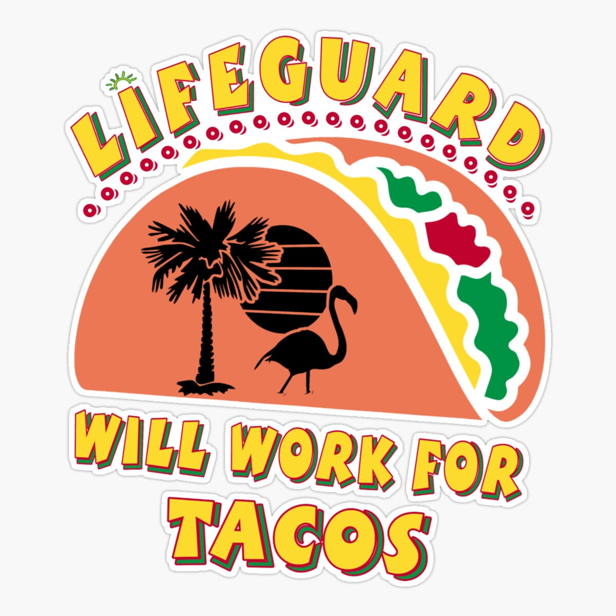 Maneki This Lifeguard Will Work For Tacos Sticker, Phone Decal Water ...