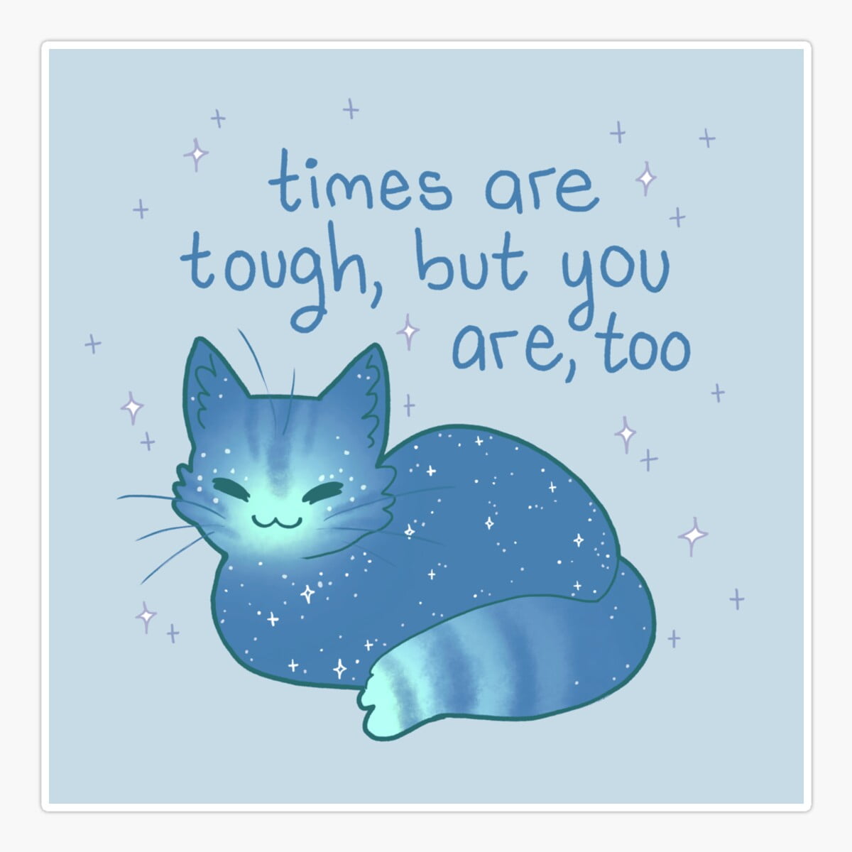 Maneki Times Are Tough, But You Are, Too Sot Cat Loa Sticker, Phone ...