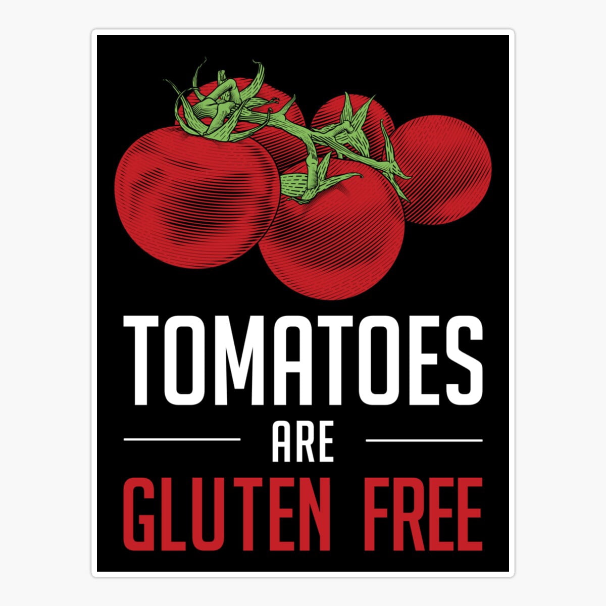 Maneki Tomato Is Gluten-Ree T Shirt Dark Mode Design Series Sticker ...