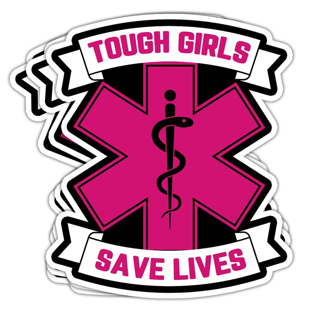 Maneki Tough Girls Save Lives Sticker Funny EMS EMT Sticker Ambulance ...