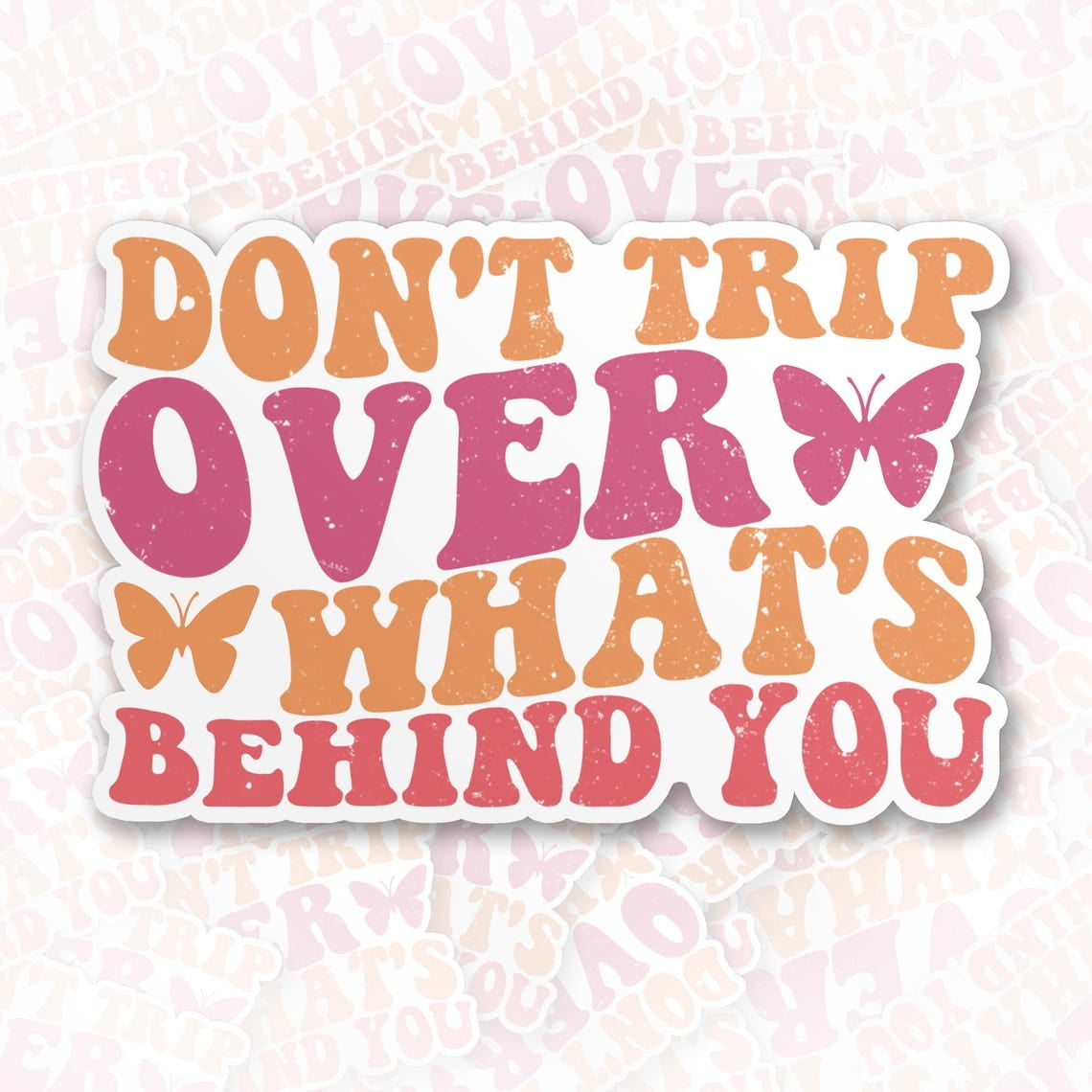 Maneki Don'T Trip Over What'S Behind You Er, Motivational Quote ...