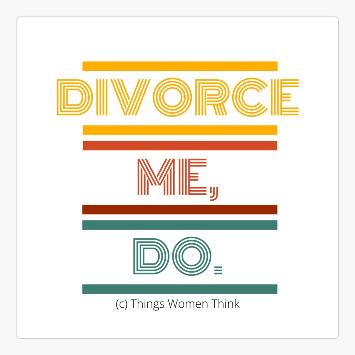 Maneki Twt - Divorce Me, Do Sticker, Phone Decal Water Bottle Stickers ...