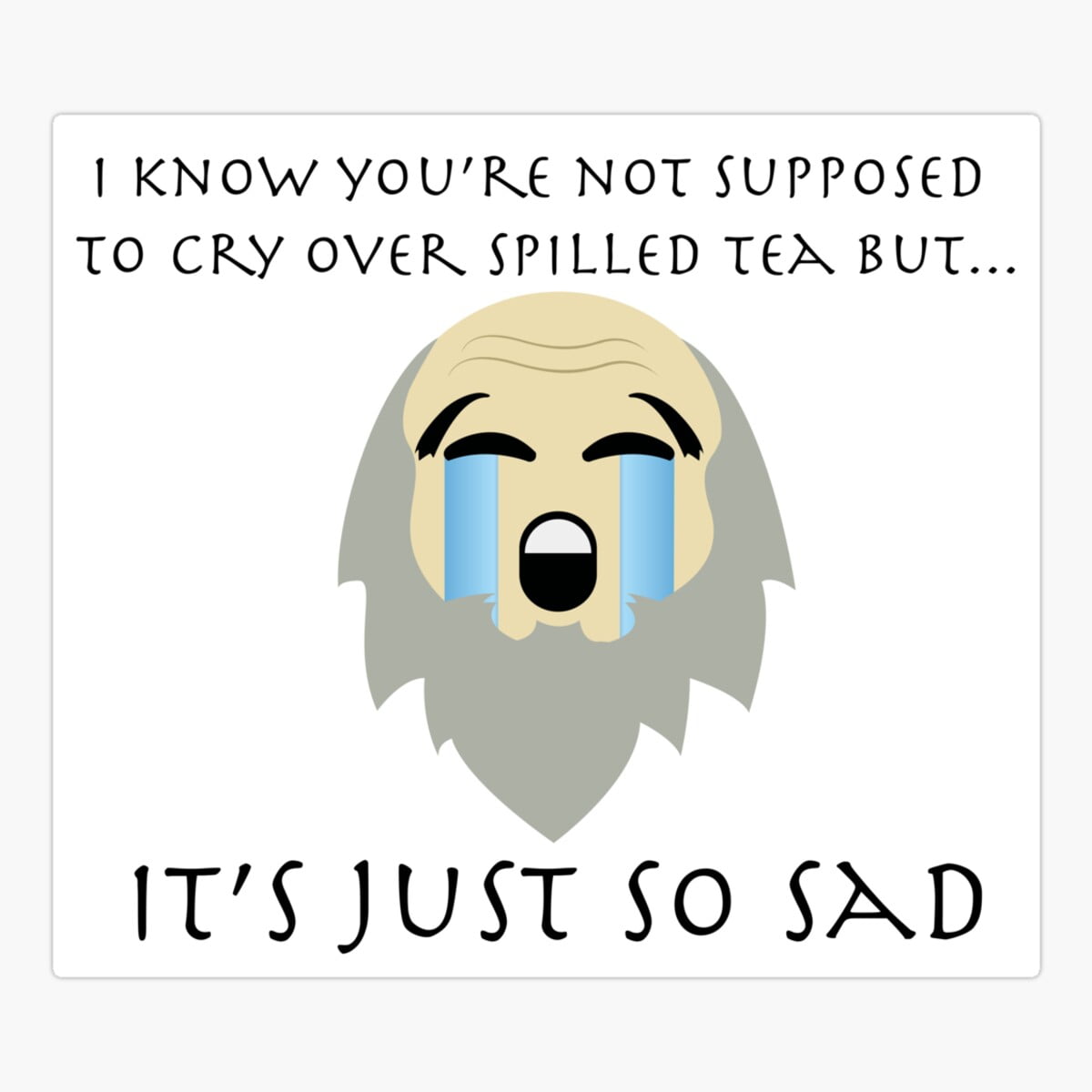 Maneki Uncle Iroh Loud Crying Emoji So Sad! Er, Phone Decal Water ...