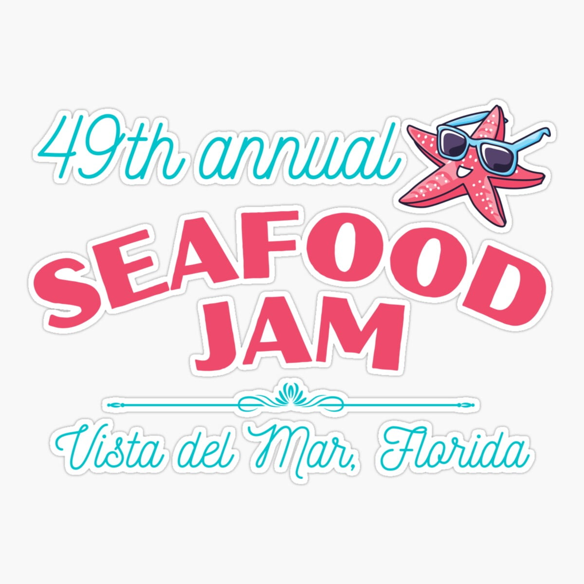 Maneki Vista Del Mar 49Th Annual Seafood Jam Barb And Star Sticker ...