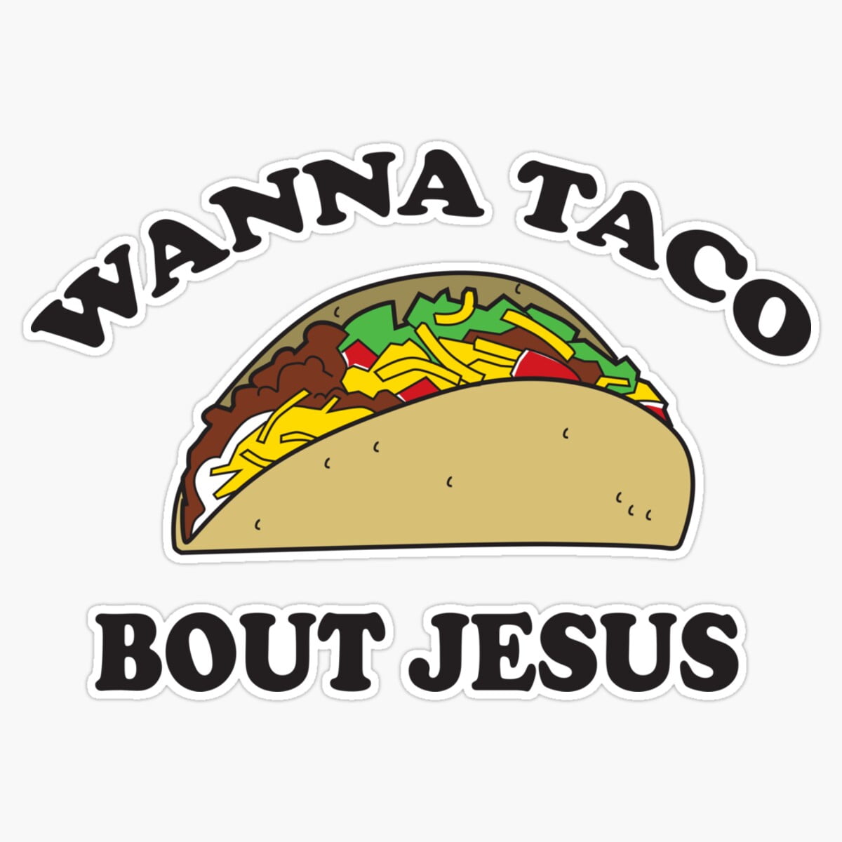 Maneki Wanna Taco Bout Er, Phone Decal Water Bottle Stickers Car Decals ...