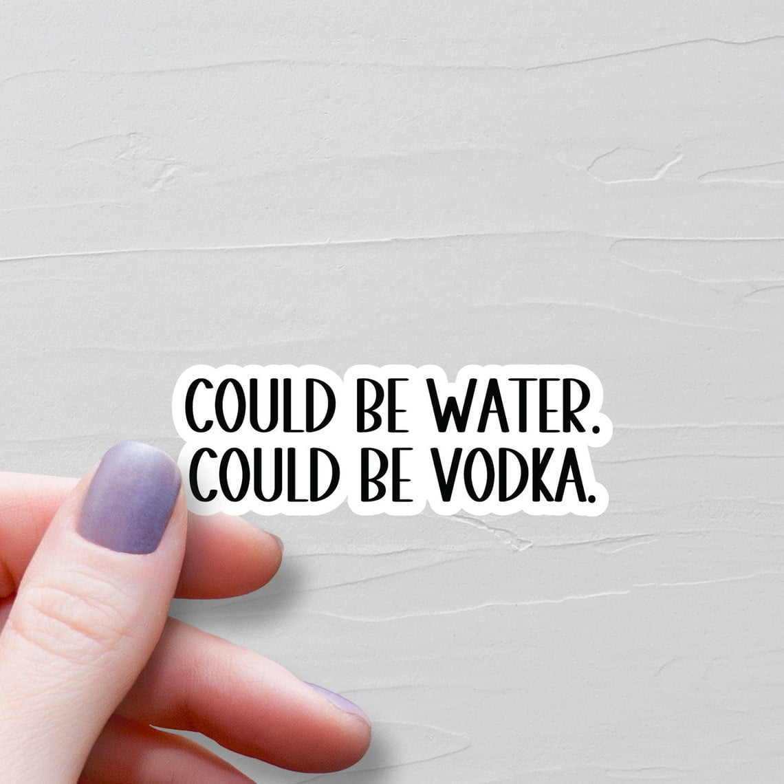 Maneki Could Be Water Could Be Vodka Er, Water Bottle Er, Vinyl Ers, Funny Ers, Sarcastic Ers ...