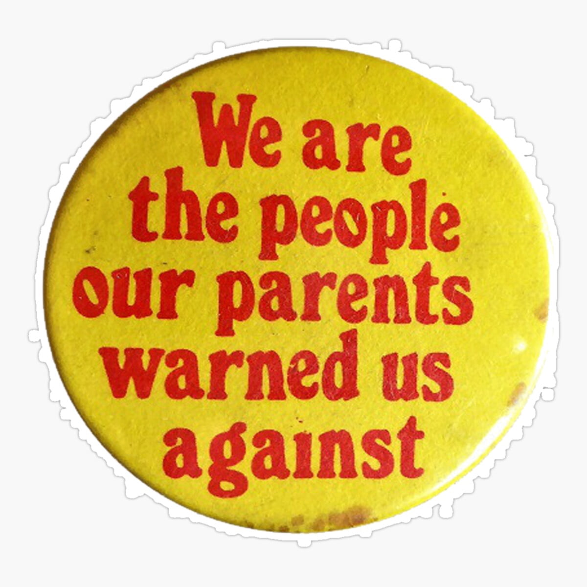 Maneki We Are The People Our Parents Warned Us Against Sticker, Phone ...