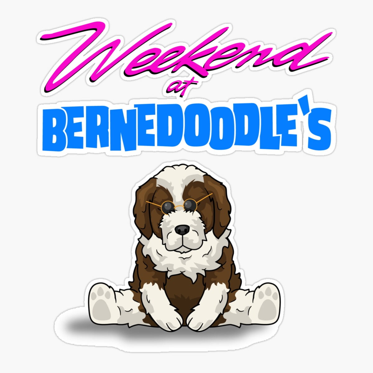Maneki Weekend At Bernedoodle'S Er, Phone Decal Water Bottle Stickers ...