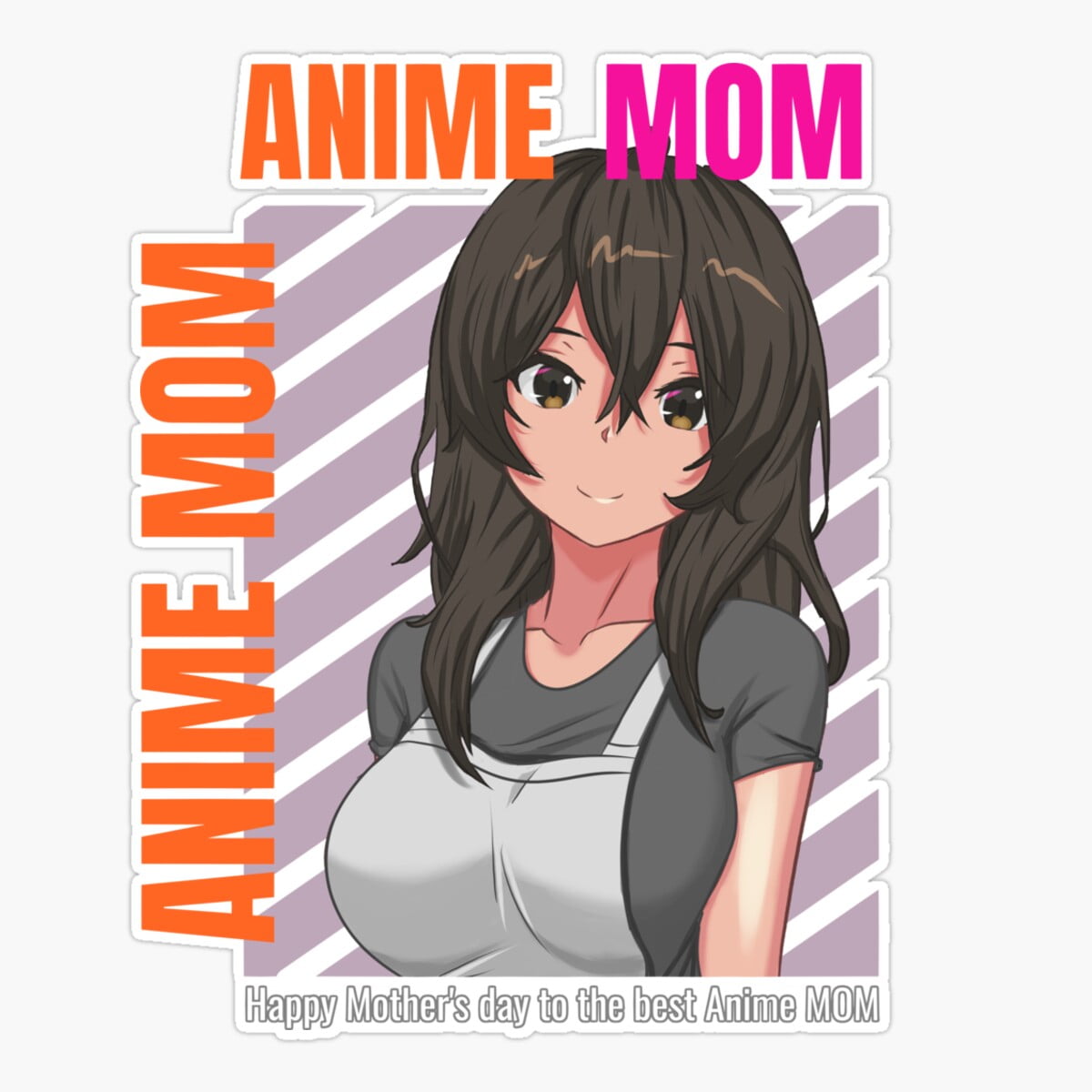 Maneki Weird Moms Build Character | Mother'S Day | Anime Girl Sticker ...