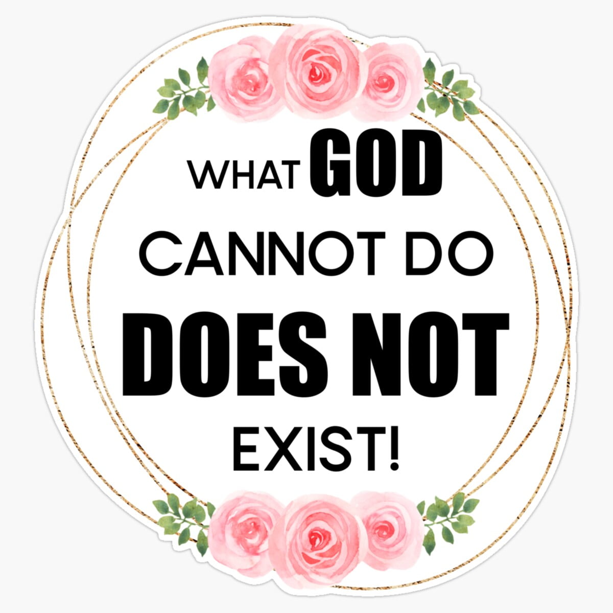 Maneki What God Cannot Do Does Not Exist Er, Phone Decal Water Bottle ...
