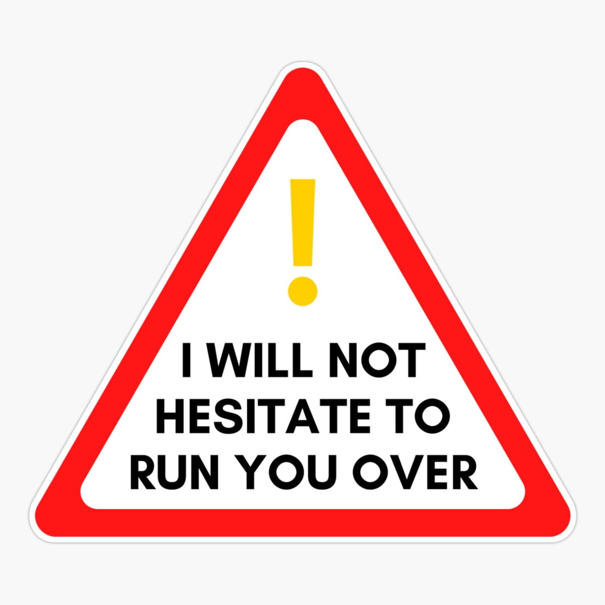 Maneki Wheelchair I Will Not Hesitate To Run You Over Er, Phone Decal ...