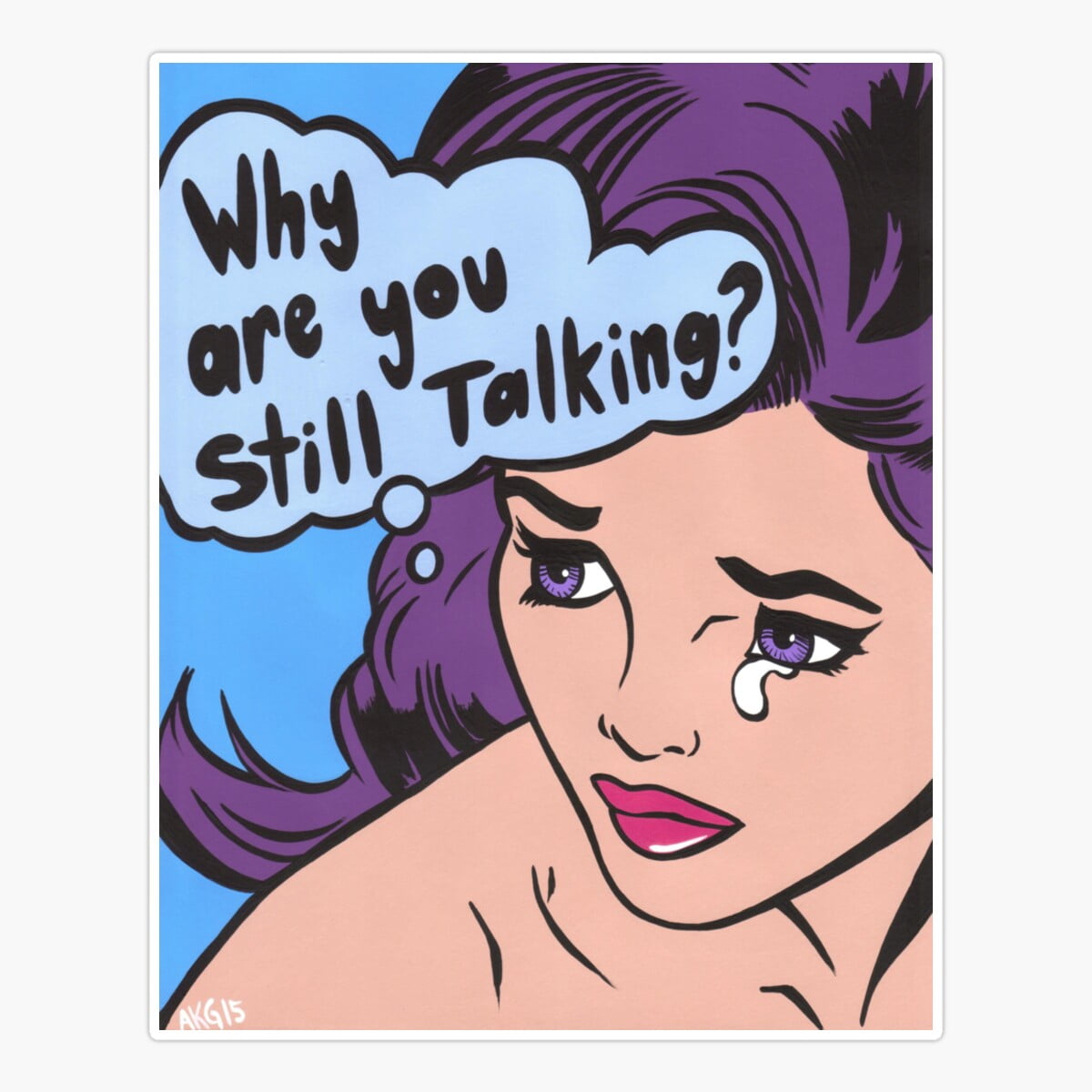 Maneki Why Are You Still Talking? Comic Girl Sticker, Phone Decal Water ...