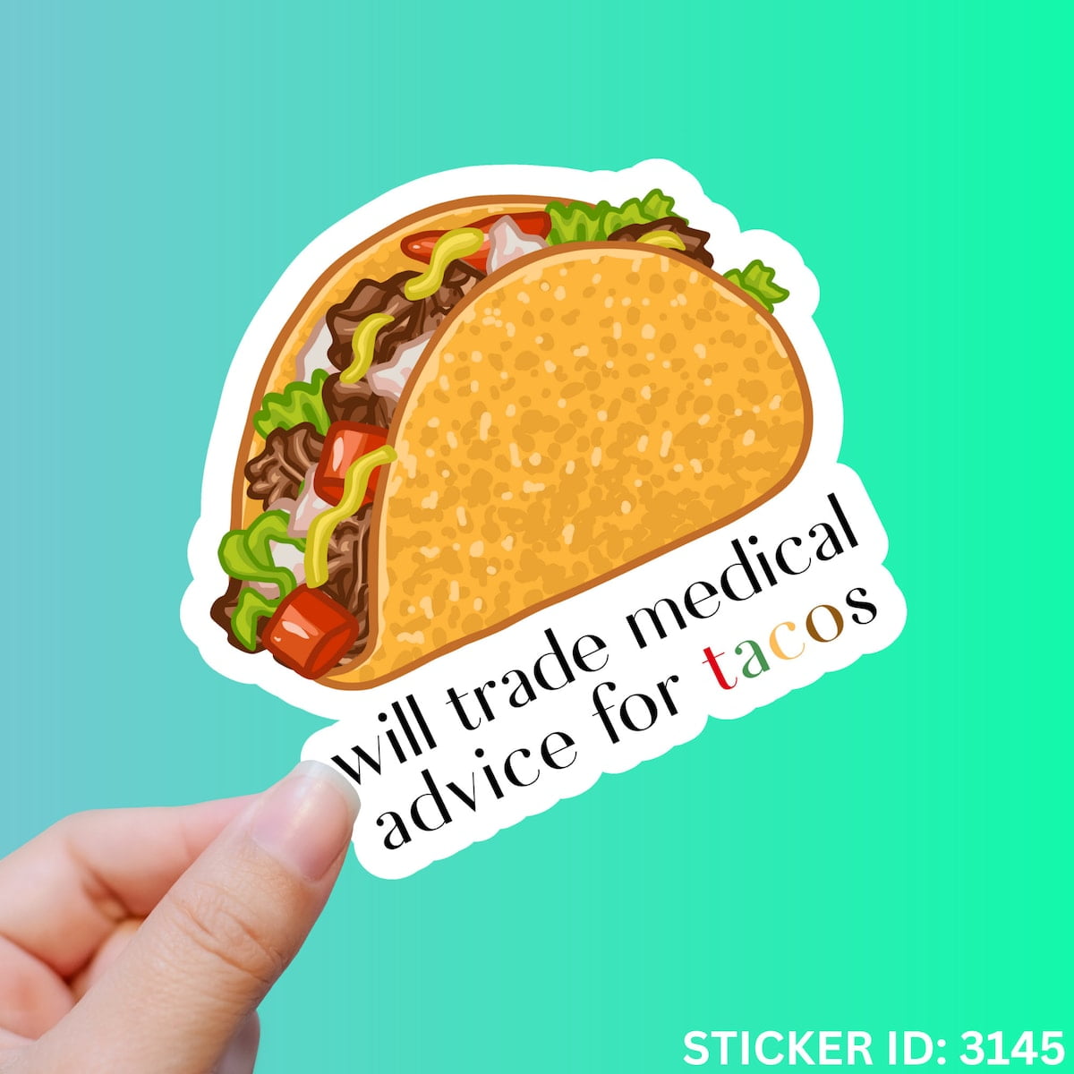 Maneki Will Trade Medical Advice For Tacos Sticker, Funny Nurse Gift ...